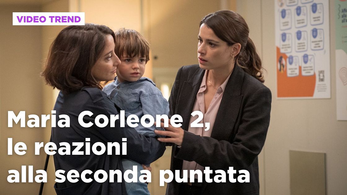 Maria Corleone 2, il riassunto e le reazioni alla seconda puntata ...