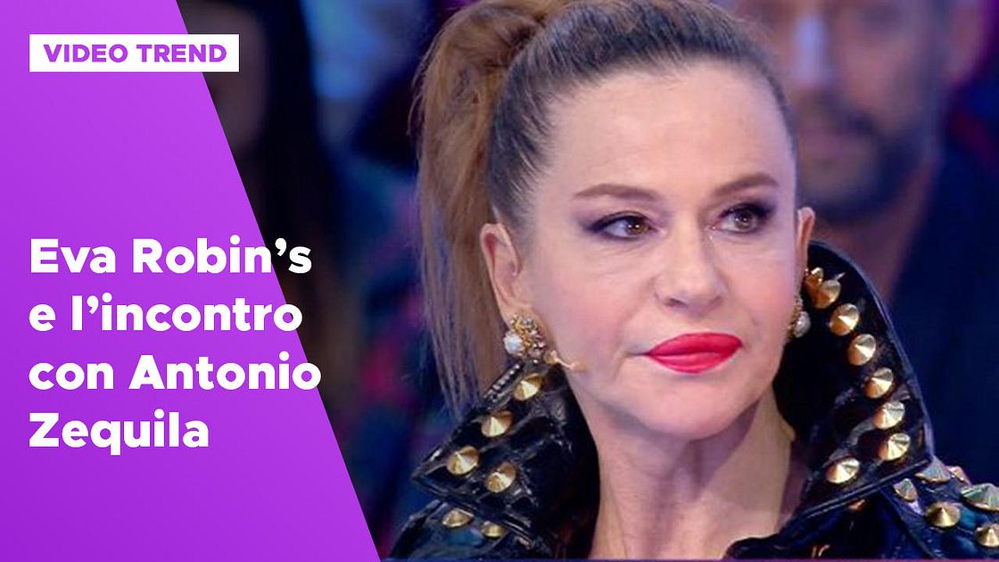 Eva Robin's e l'incontro con Antonio Zequila | Mediaset Infinity
