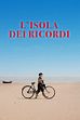 Trailer - L'isola dei ricordi | Mediaset Infinity