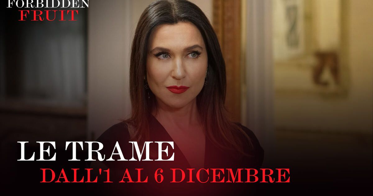 Forbidden Fruit: Le trame dall'1 al 6 dicembre Video | Mediaset Infinity