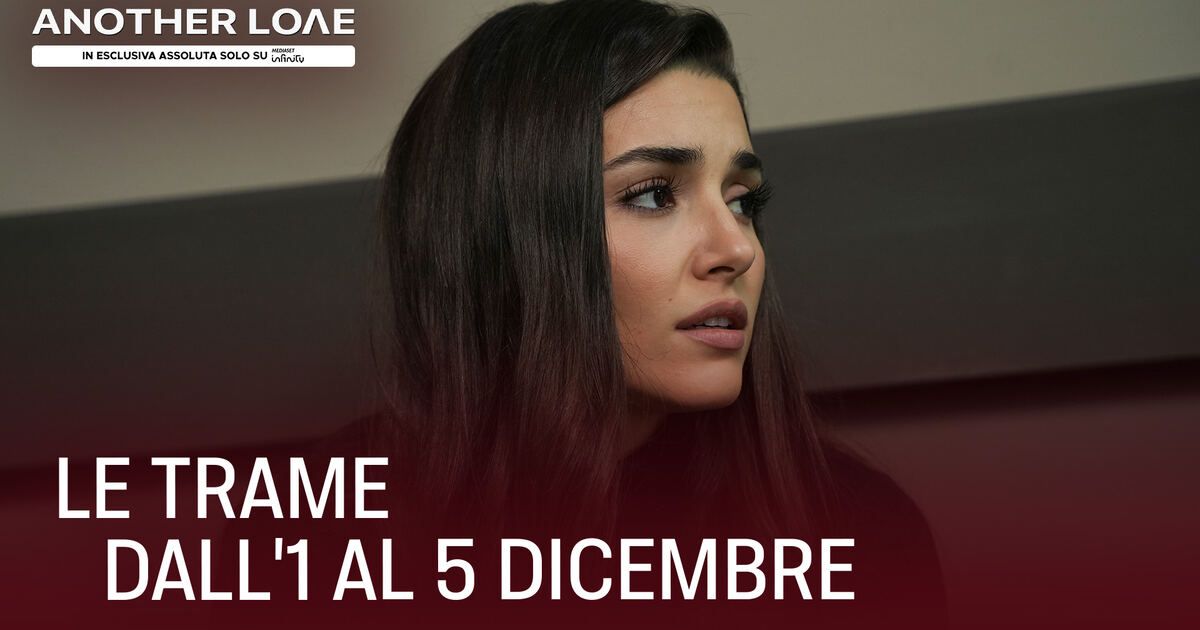 Another Love: Le trame dall'1 al 5 dicembre Video | Mediaset Infinity